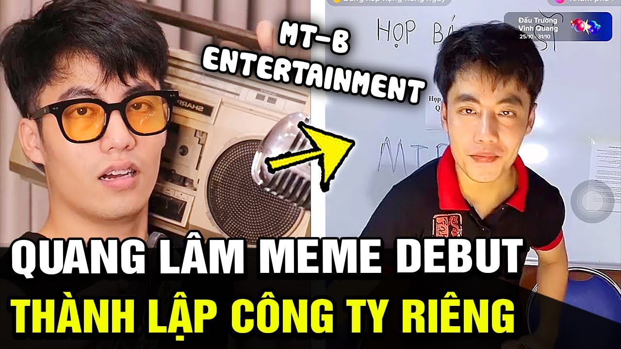 Quyết không về cty Sơn Tùng MT-P, Quang Lâm Meme tự DEBUT ca sĩ, lập ...