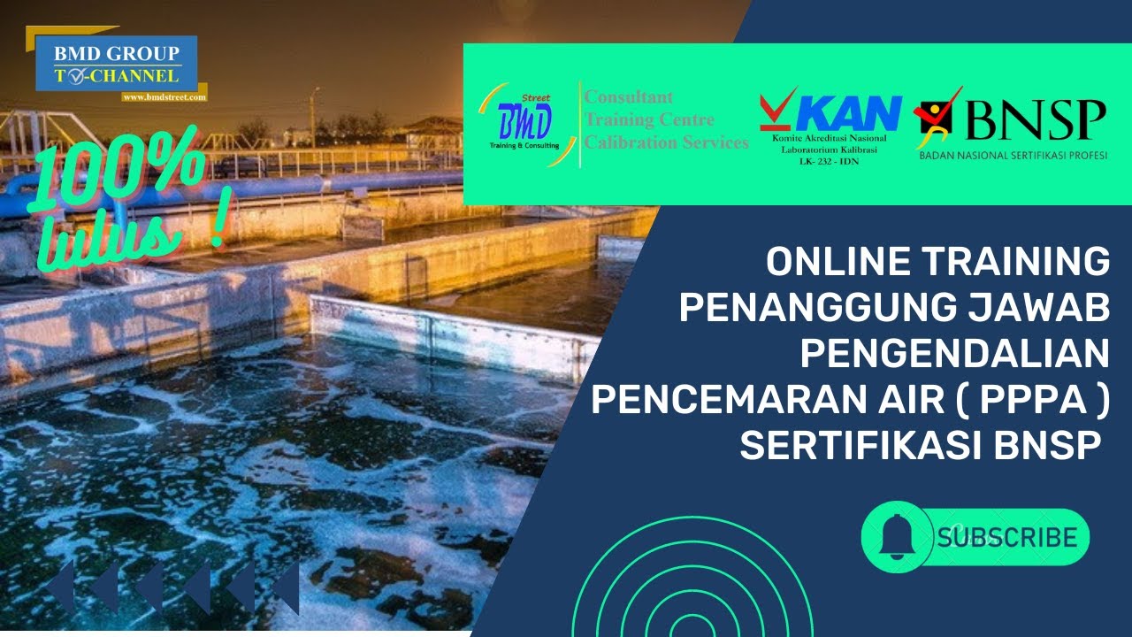 Online Training Penanggung Jawab Pengendalian Pencemaran Air Sertifikasi BNSP - BMD Training ...