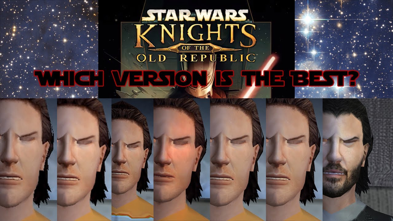 Which Version of KOTOR is the Best? | Comparing all Versions of Knights ...