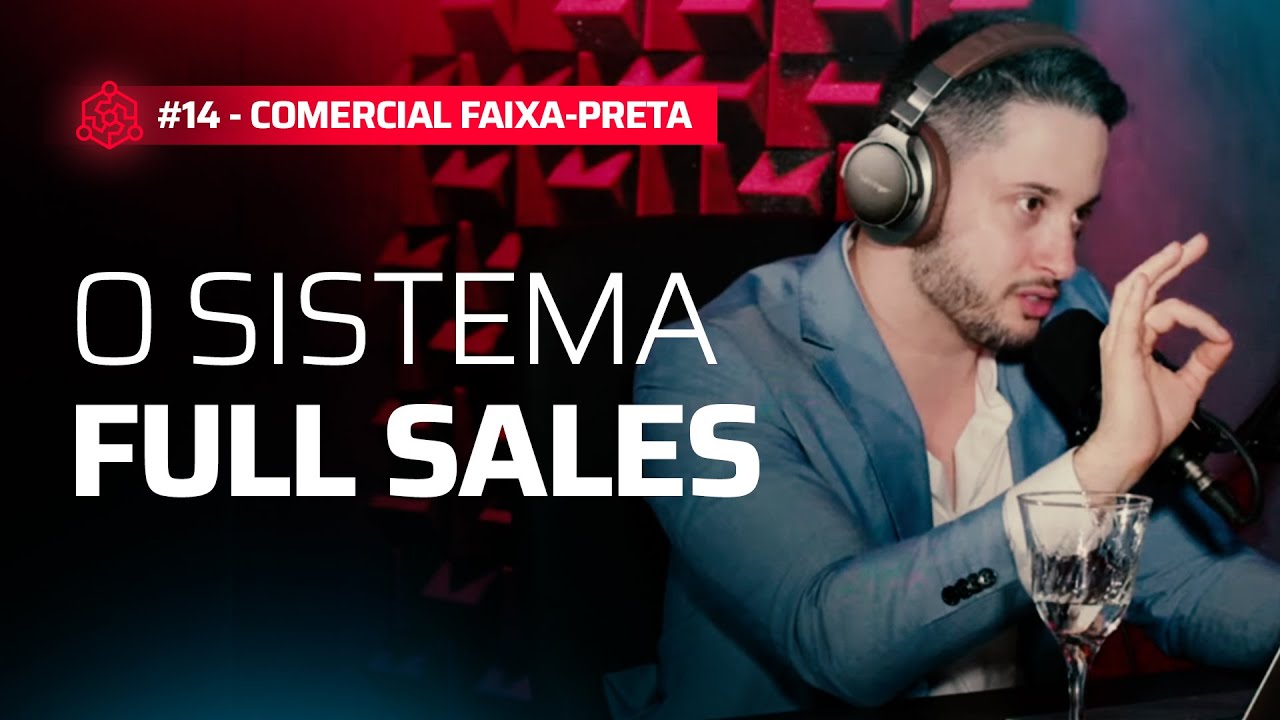 #14 O Sistema Full Sales - YouTube
