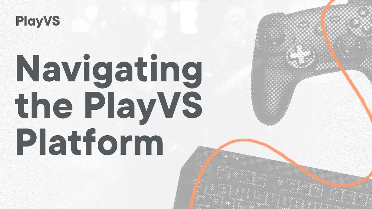 Navigating the PlayVS Platform - YouTube