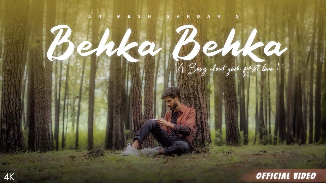 Behka Behka - ANIMESH | Official Music Video | New Love Song 2023 - YouTube