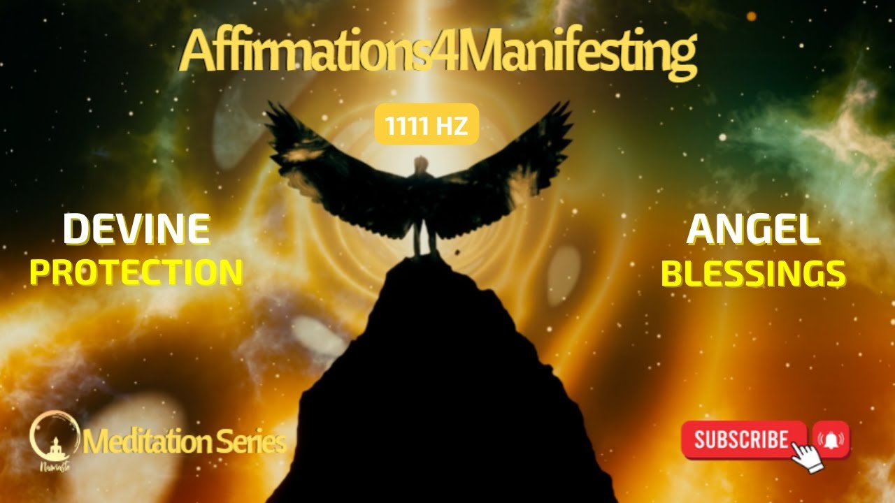 1111Hz Divine Protection & Angel Blessings | Meditation for Abundance ...