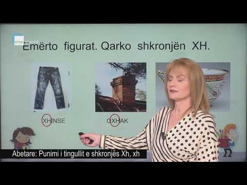 Abetare - Punimi i tingullit e shkronjës Xh, xh