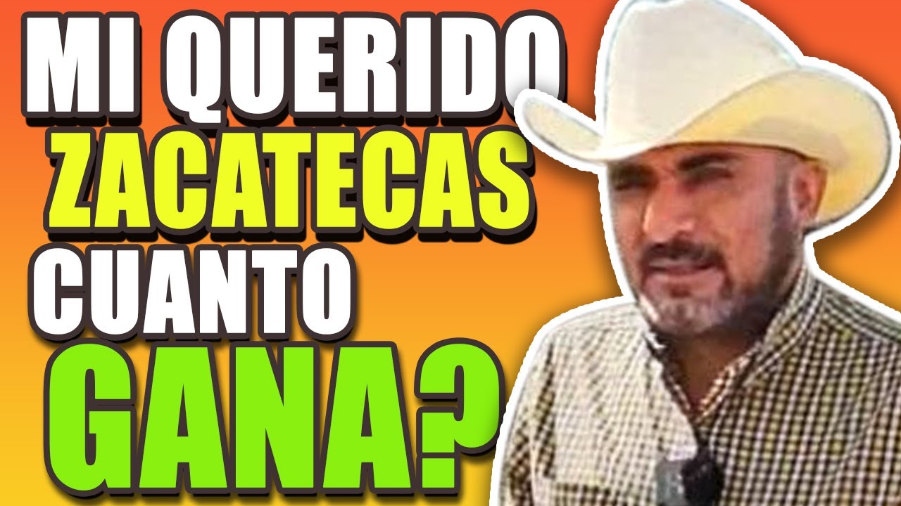 🔥💲 Cuanto Gana MI QUERIDO ZACATECAS en YouTube 2023 | Datos Reales 🔥💲 ...