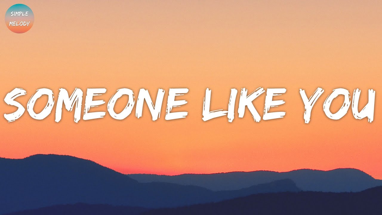 Someone Like You - Adele (Lyrics) - YouTube