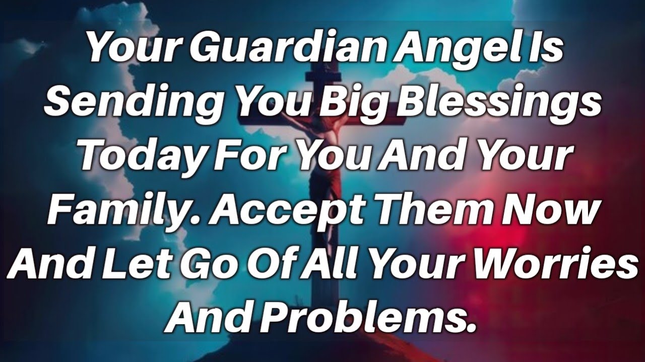 🔴Your Guardian Angel Sending You Big Blessings Today..🍀💕| God Message ...