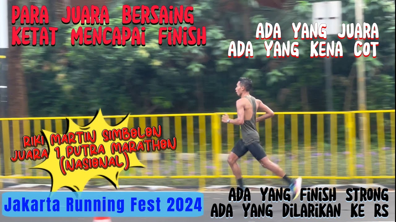 DAY 2, PARA JUARA JAKARTA RUNNING FEST 2024, BERSAING KETAT MENCAPAI ...