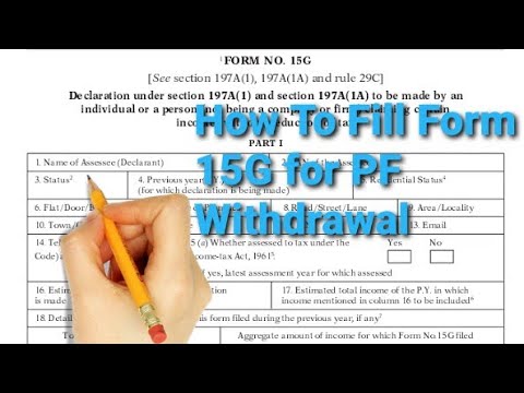 How to Fill Form 15g For PF Withdrawal 2020 - YouTube