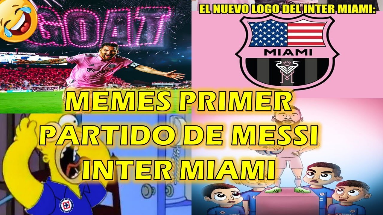 MEMES DEBUT DE MESSI EN EL INTER MIAMI - YouTube