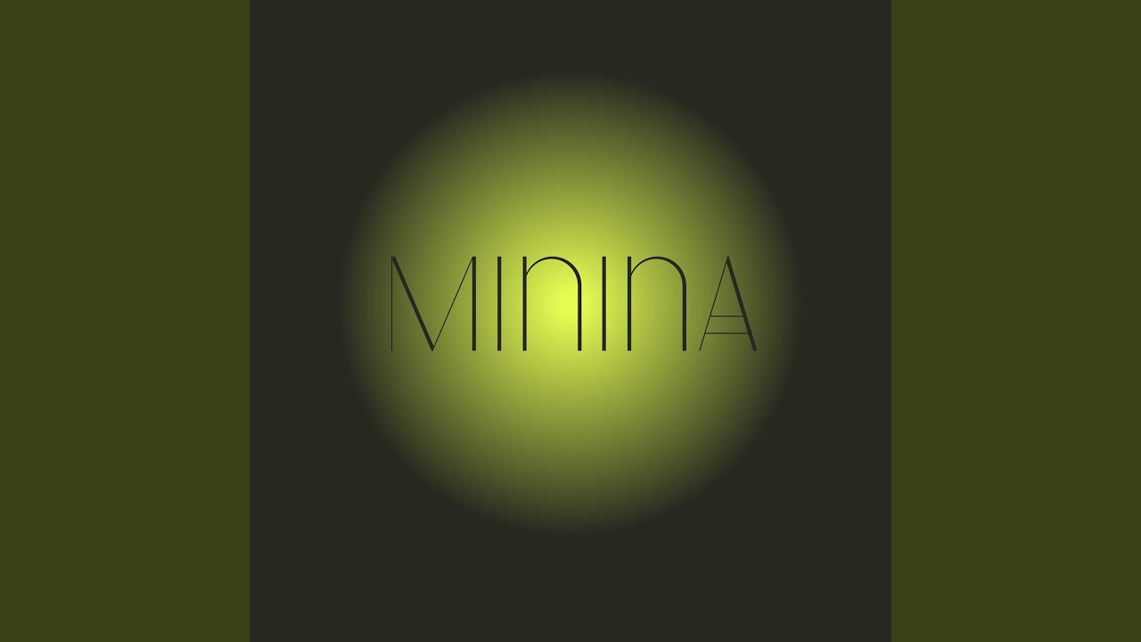 Minina Youtube