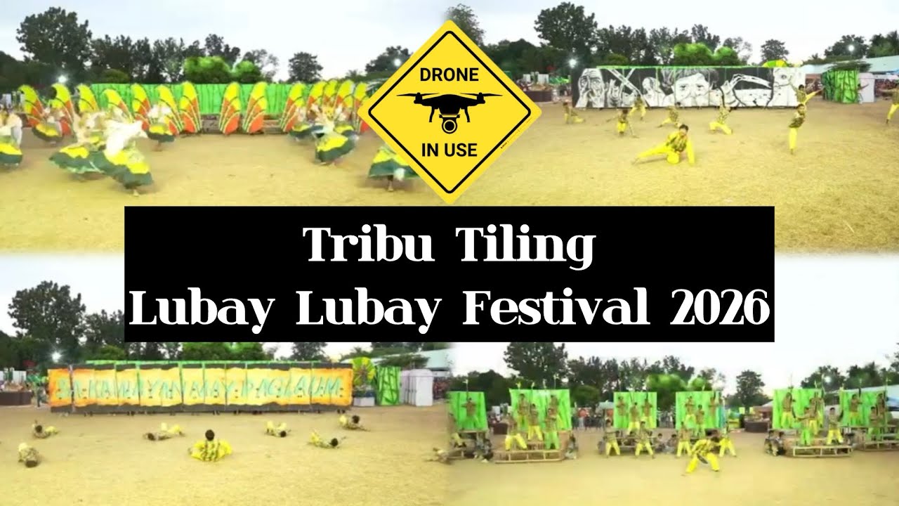 Lubay Lubay 2026 | Tribu Tiling - YouTube