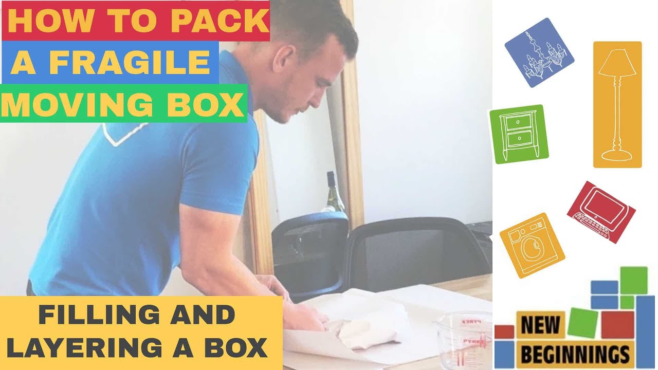 How to pack a fragile moving box - Filling and layering a moving box ...