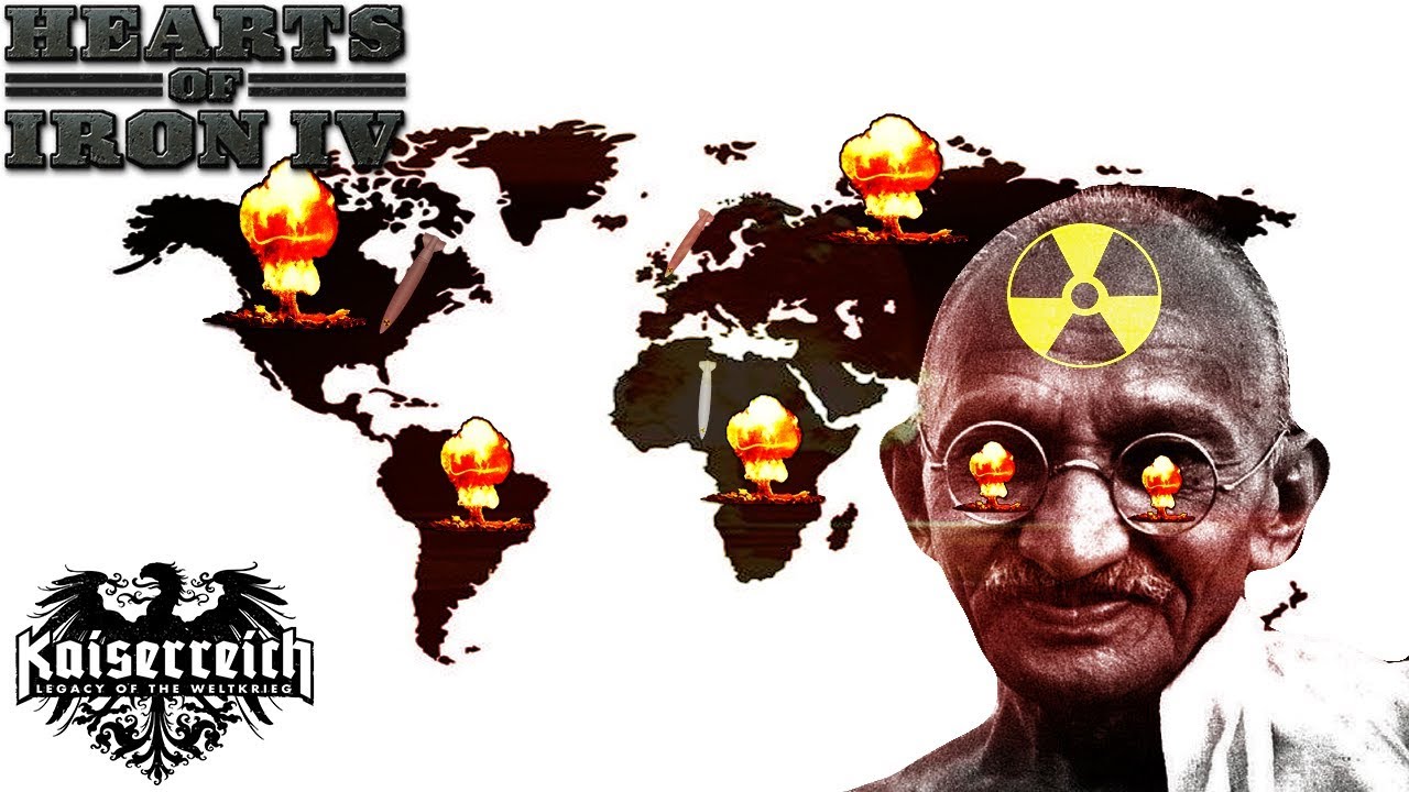 Gandhi Apocalypse Heart of Iron 4 Kaiserreich - YouTube