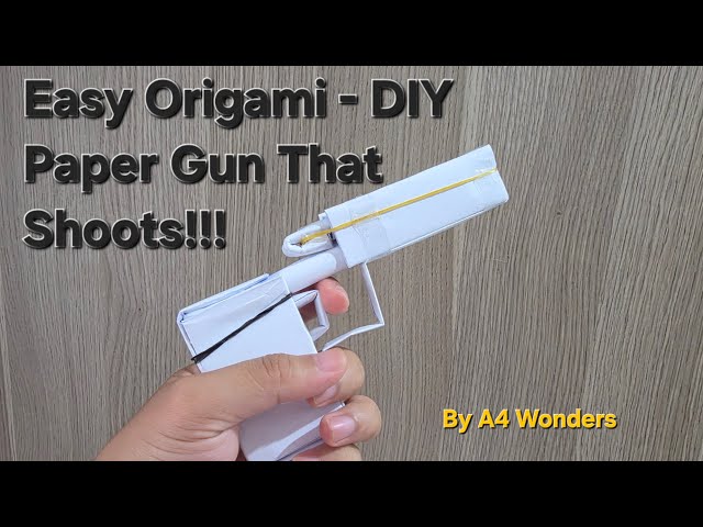 How To Make A Paper Gun That Shoots 11 Steps With Pictures