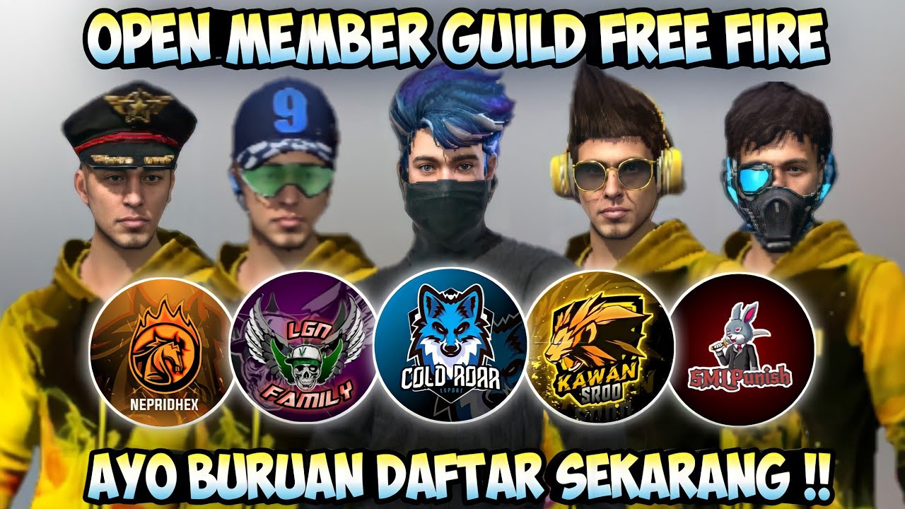 OPEN MEMBER 5 GUILD TERBARU !! REKOMENDASI PART (244)-GARENA FREE FIRE ...