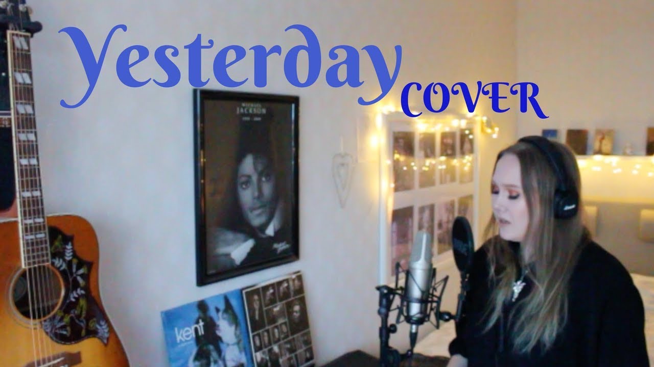 Yesterday - The Beatles COVER - YouTube