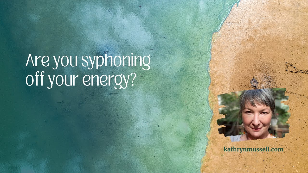 Are you syphoning off your energy? - YouTube
