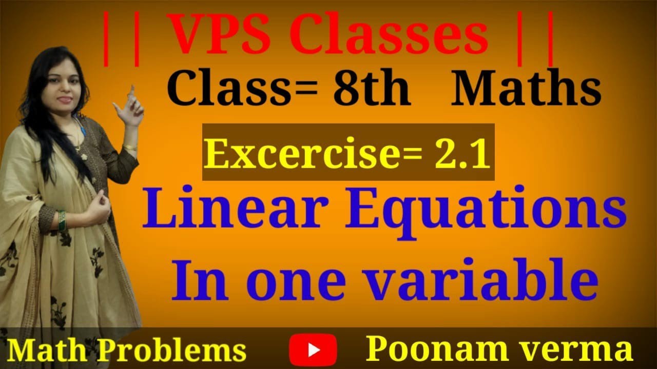 || VPS Classes ||# chapter 2 (2.1) 8th class #(Linear Equations in one ...