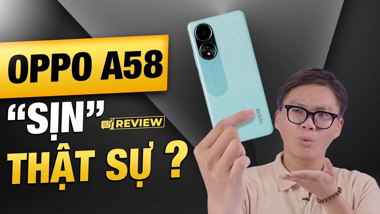 Chi tiết OPPO A58: DƯỚI 5 TRIỆU, có KHÁNG NƯỚC IP54 ! "SỰ THẬT" hay "TRÊU NGƯỜI" ?| Thế Giới Di ...