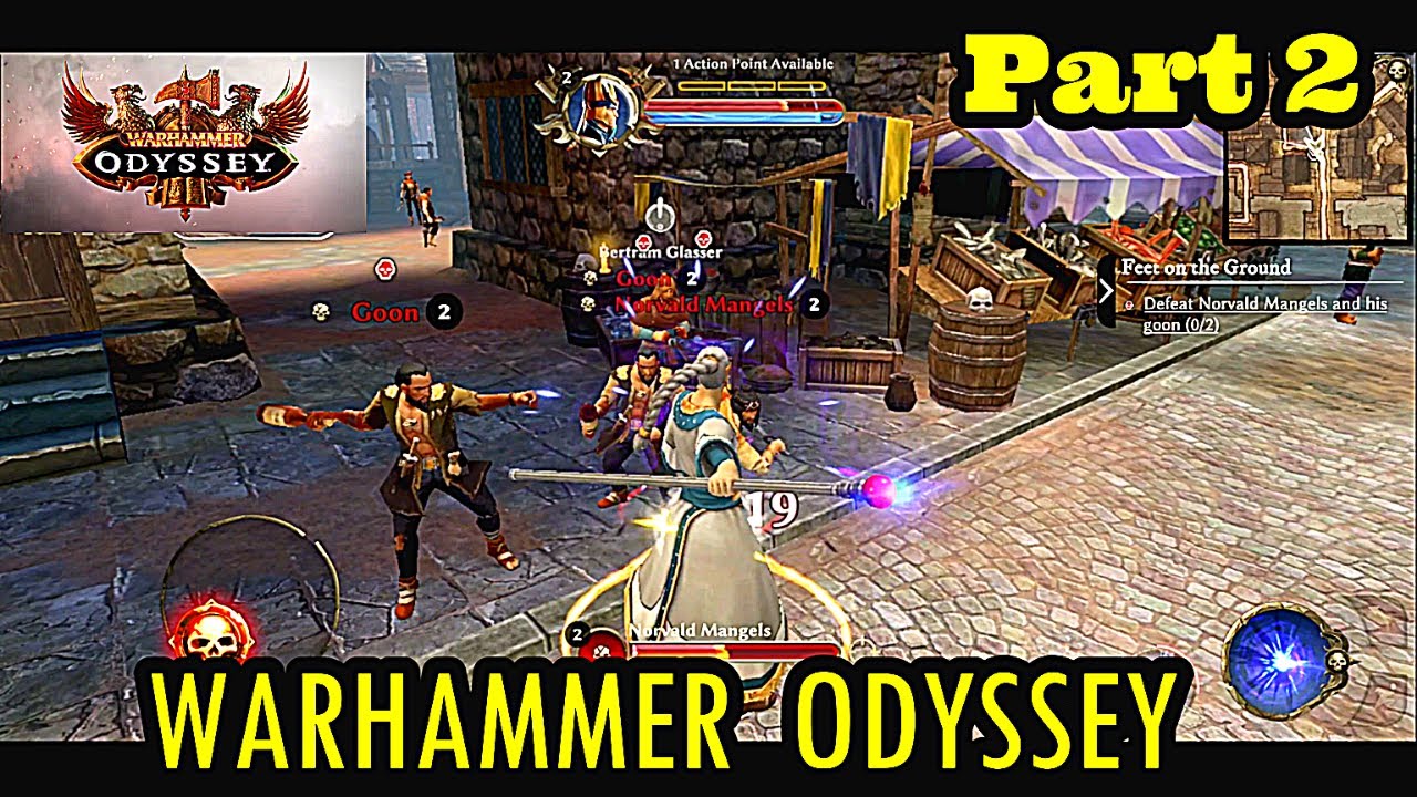 WARHAMMER ODYSSEY Gameplay Walkthrough Part 2 - YouTube
