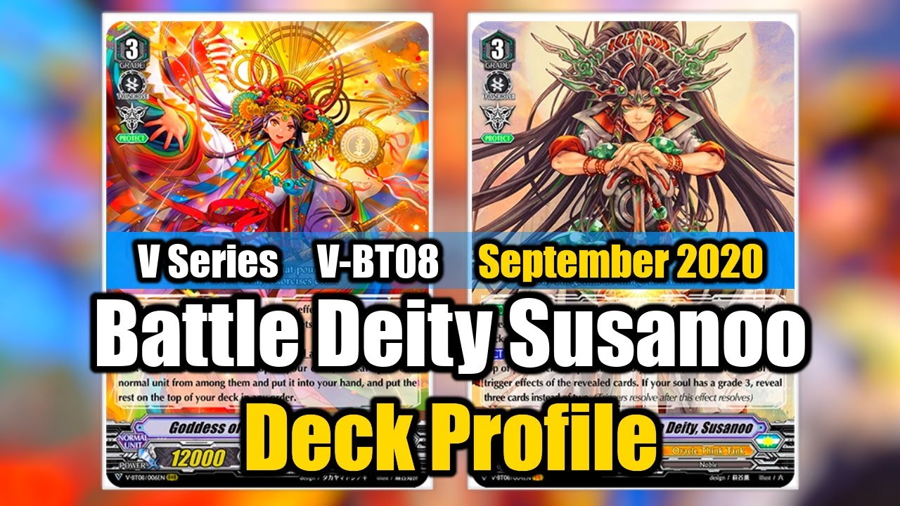 V Series Battle Deity Susanoo Deck Profile V-BT08 | Cardfight ...
