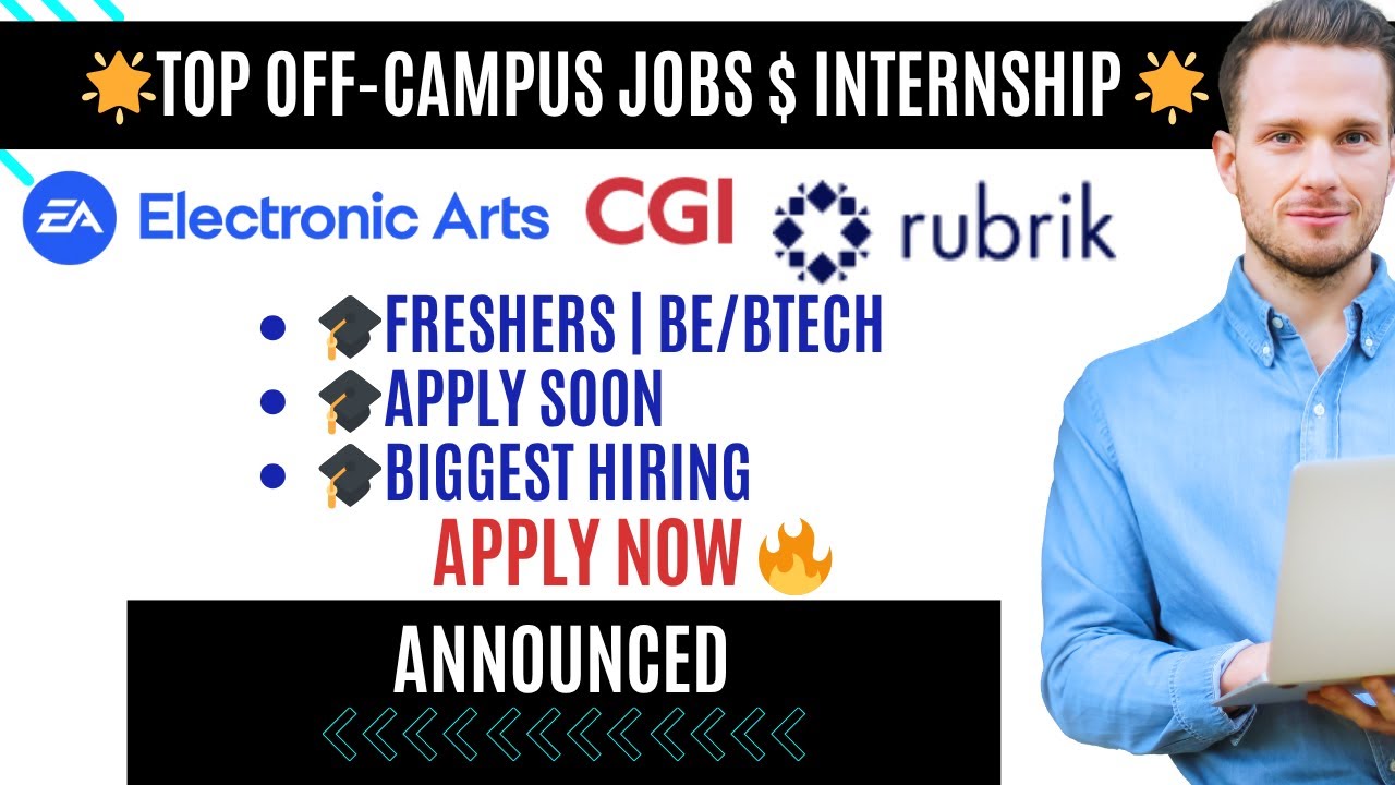 🚀 Top Internships 2025 | Electronic Arts (EA), CGI, Rubrik | Apply Now ...