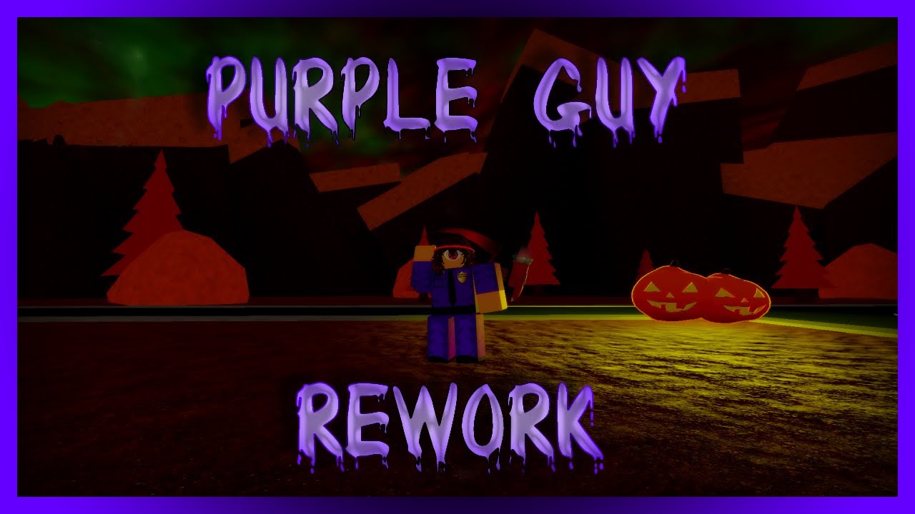 Purple Guy Rework | A Menacing Timeline - YouTube