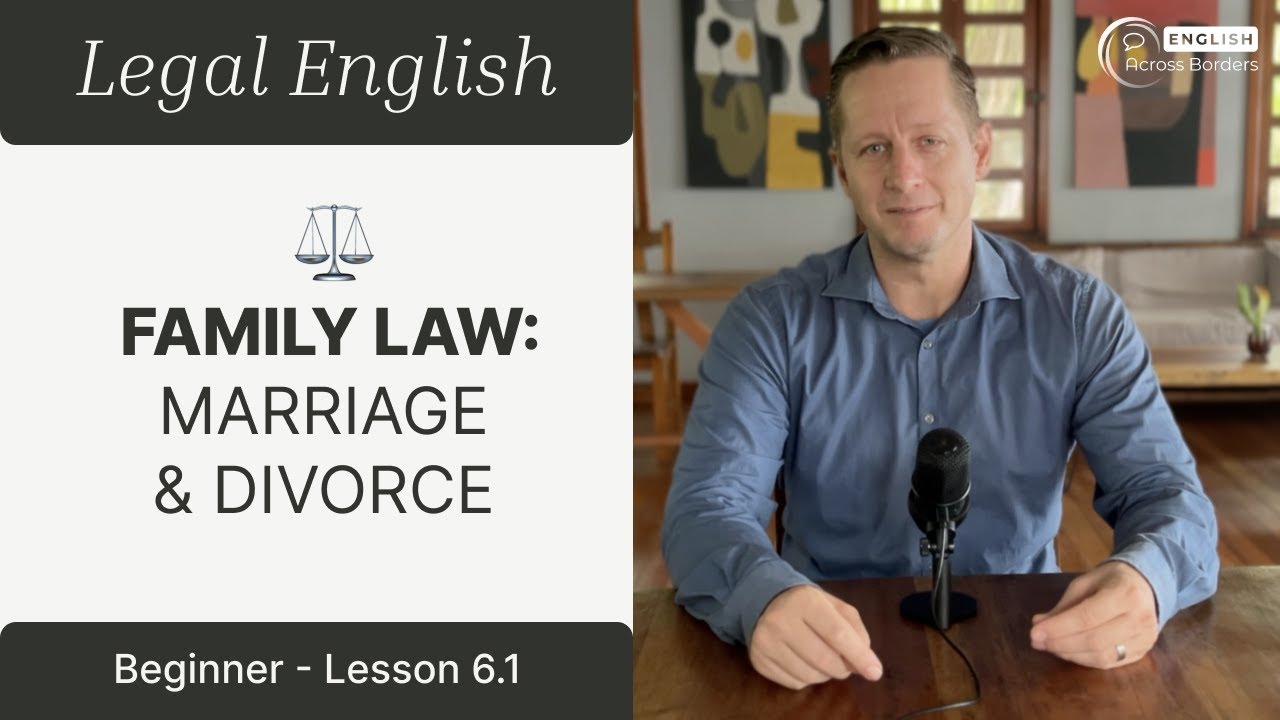 How to Talk About Marriage and Divorce in English | Legal English ...
