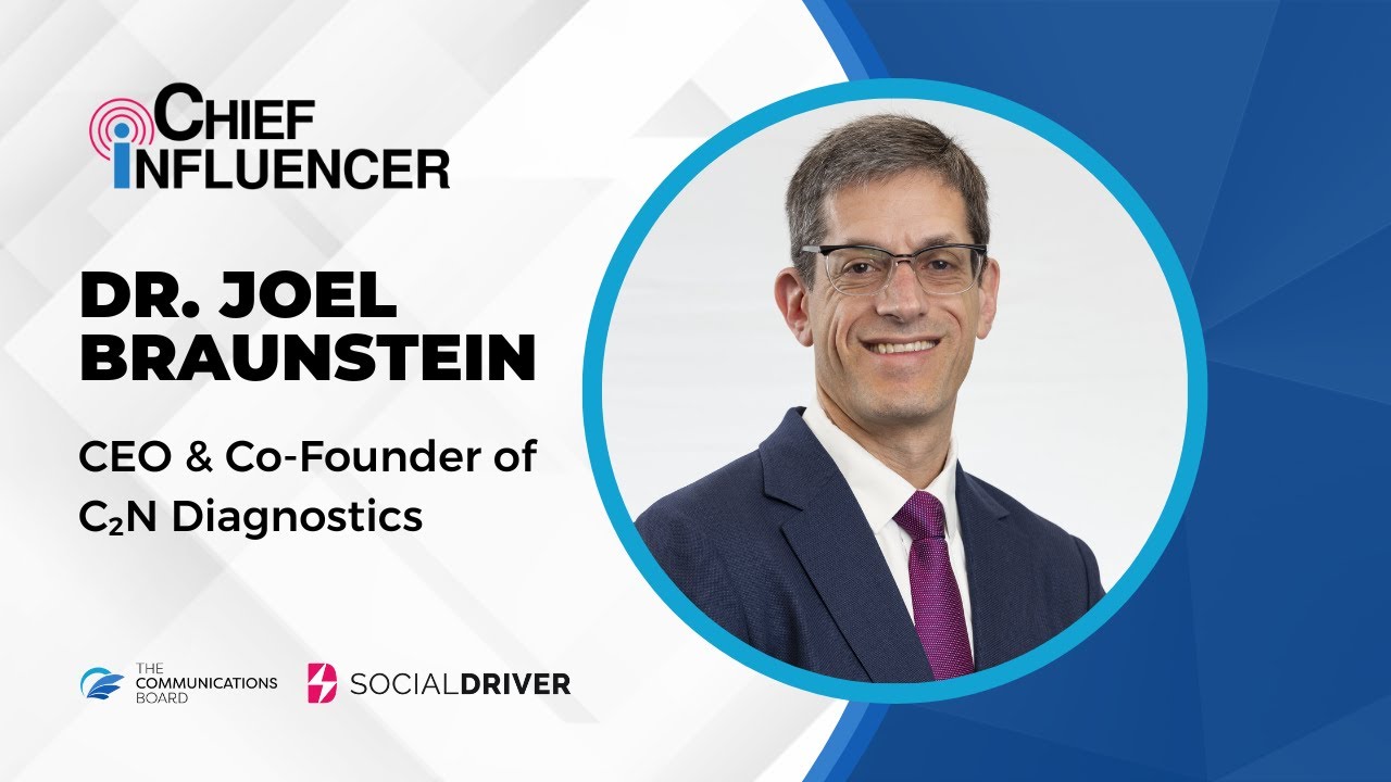 Dr. Joel Braunstein on Innovating with Integrity - Chief Influencer ...