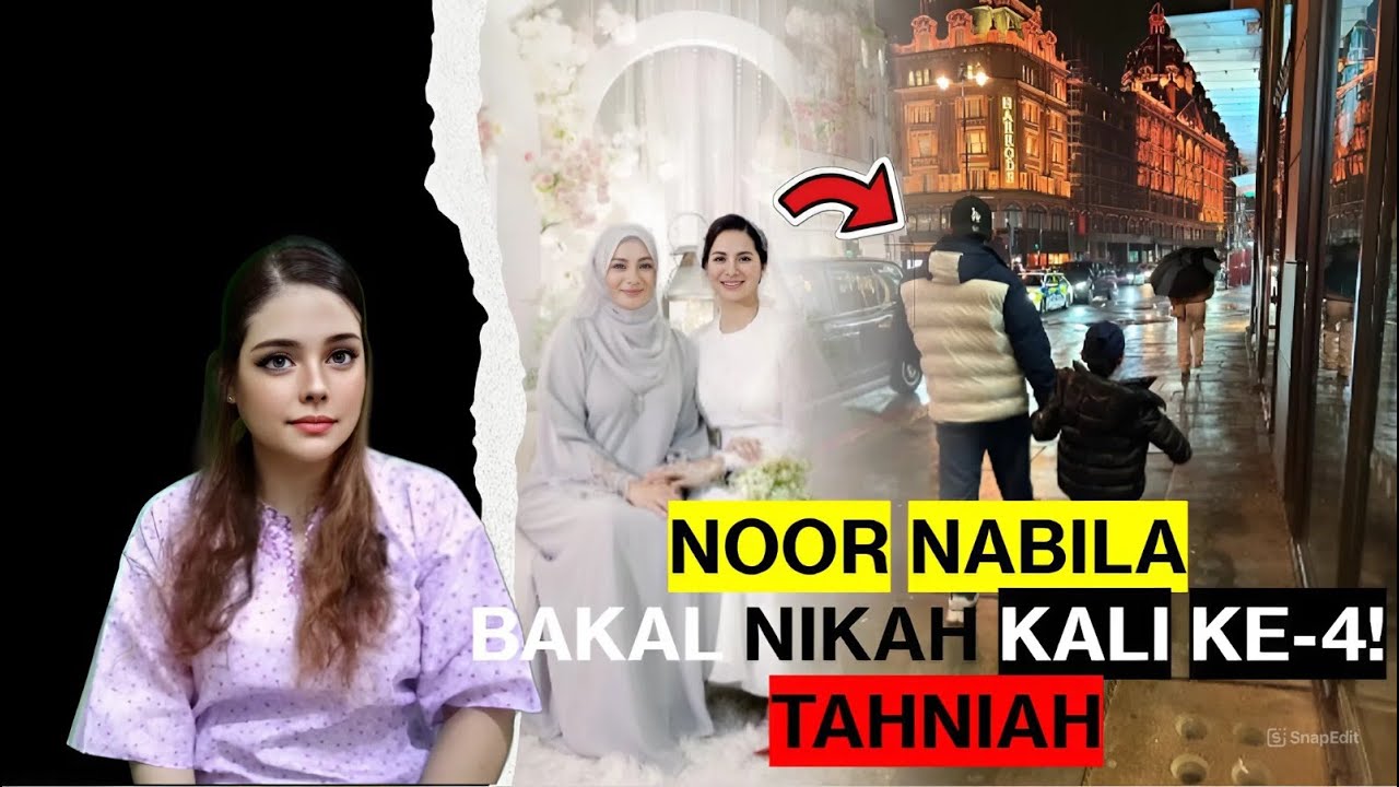 TAK SENGAJA PUJI KECANTIKAN NABILA! Bongkar Pernikahan Ke-4 Bekas Isteri Engku Emran Tahun Depan ...