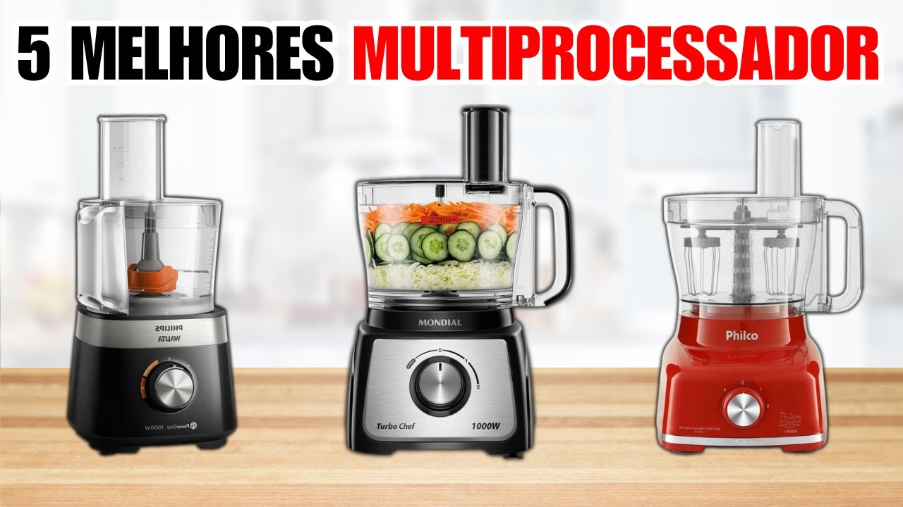 5 MELHORES MULTIPROCESSADORES DE ALIMENTOS 2024 | Qual o melhor ...