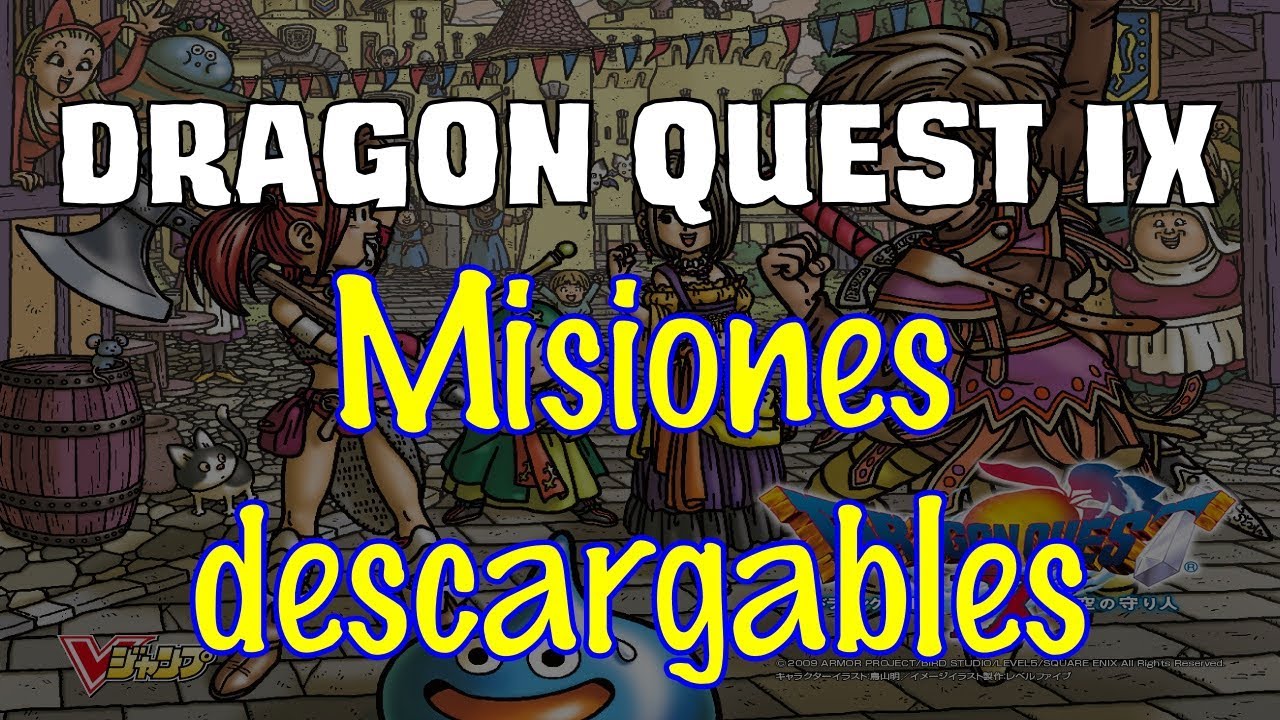 Dragon Quest IX | DQIX Save Data: Obtener las misiones descargables ...