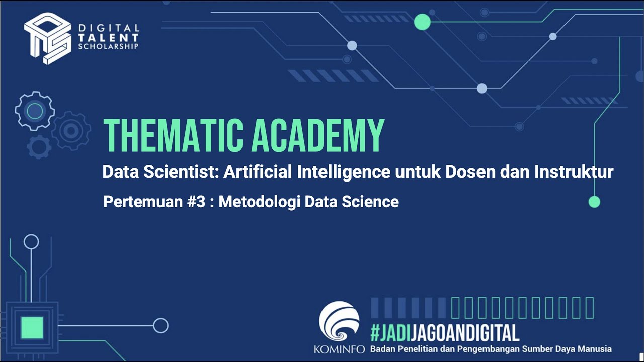 DS_UI04 Pertemuan #3 Metodologi Data Science - Thematic Academy 2021 ...