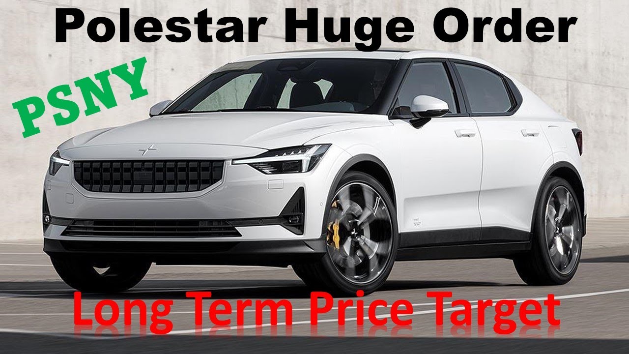 Polestar PSNY Gets Big Purchase Order from Autonomy / PSNY Long Term ...