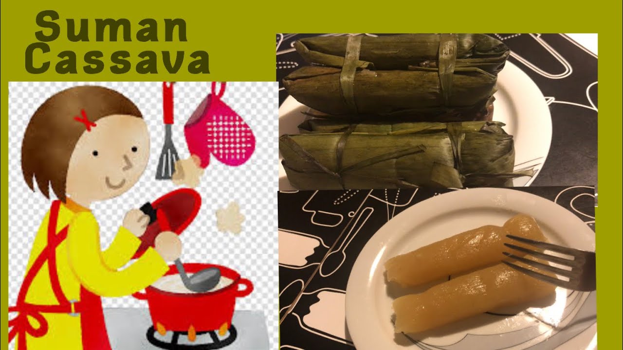 How to cook Suman cassava or Suman kamoteng kahoy - YouTube
