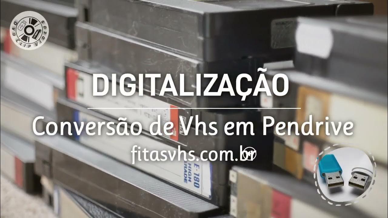 Conversão de fitas Vhs para Pen drive ou dvd - YouTube
