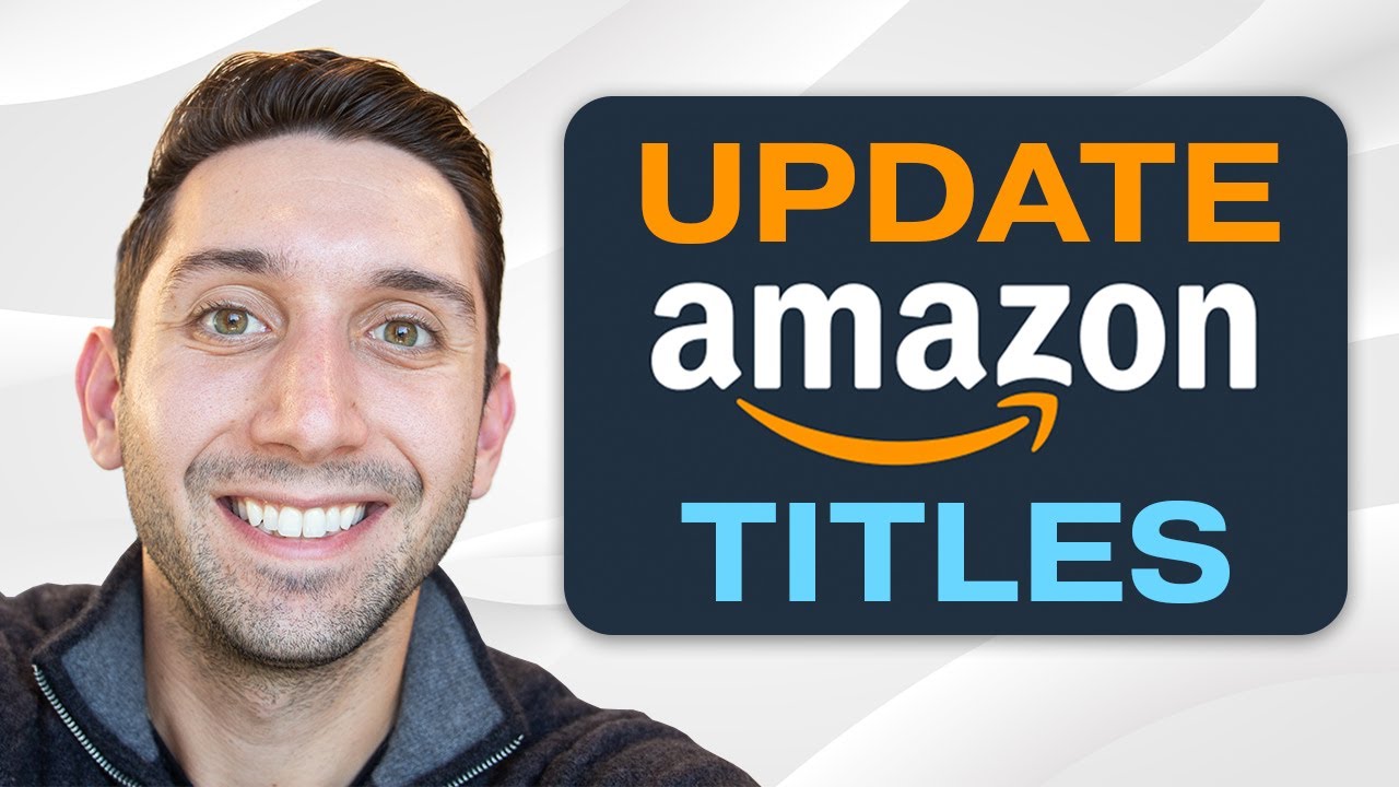 How to update product TITLES on Amazon - YouTube