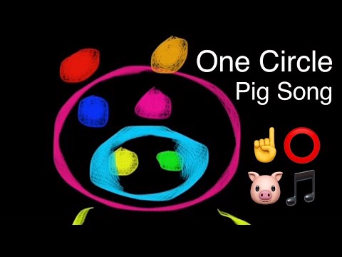 Tiktok Pig Song #2 (one circle one circle one big circle)
