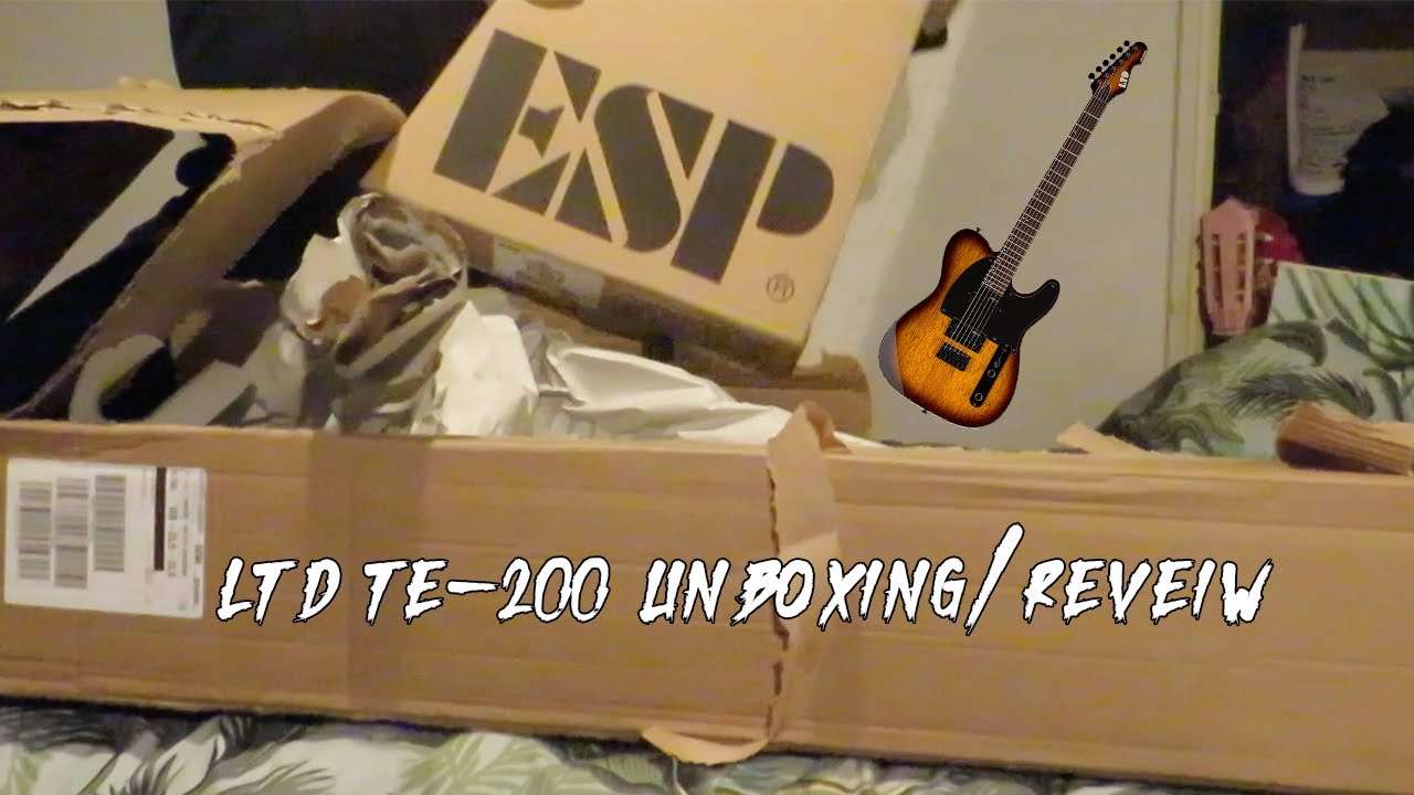 Unboxing the LTD TE-200 - LTD Telecaster in sunburst, Is it any good ...