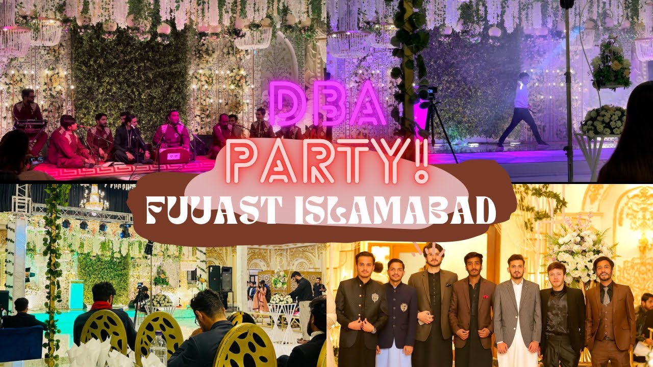 DBA’s Party 2023 | FUUAST, Islamabad | Vlog | - YouTube