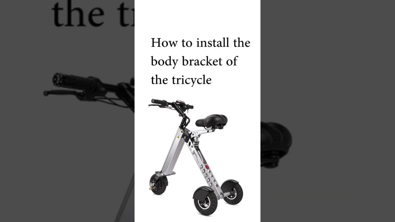 How to install the body bracket of the tricycle - YouTube