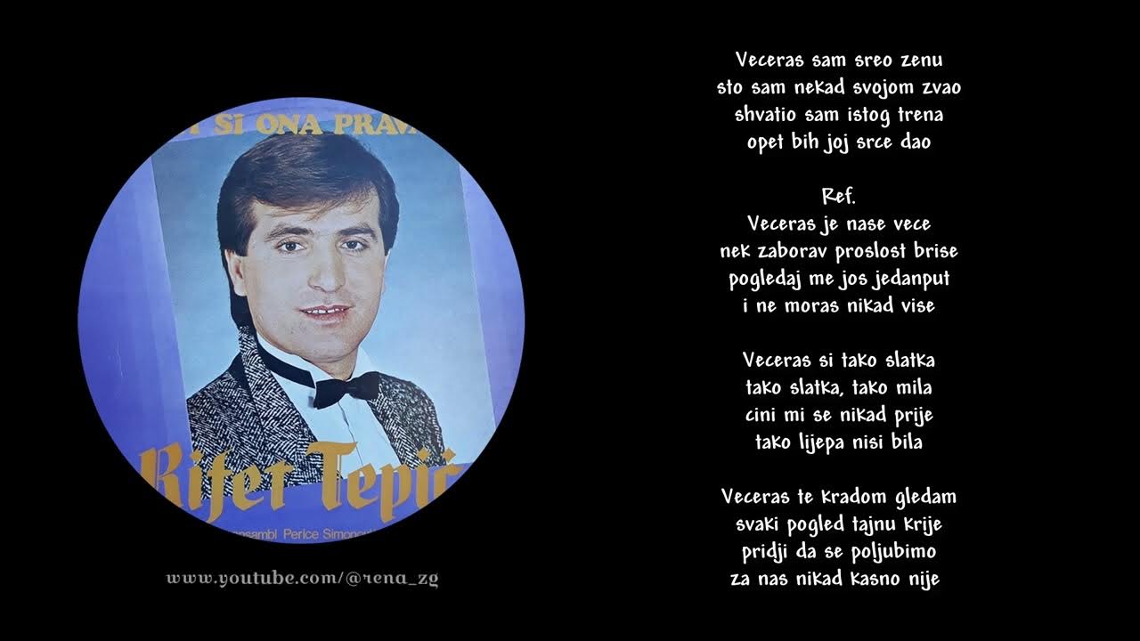 Rifat Tepic - Zadnje Vece (1985) - YouTube