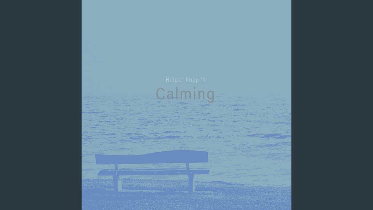Calming - YouTube