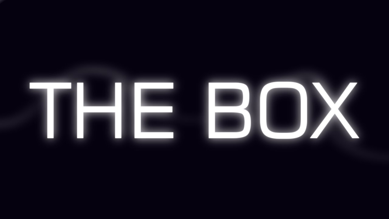 The Box! - YouTube