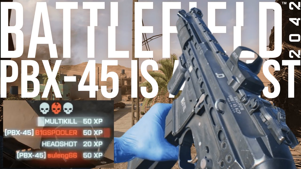 THIS PBX-45 Loadout Makes It A MACHINE In Battlefield 2042 - YouTube