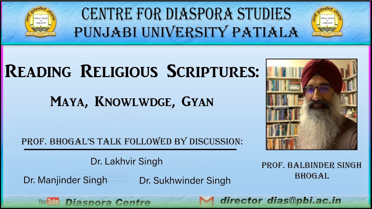Reading Religious Scriptures: Maya, Knowledge, Gyan I Prof. Balbinder ...