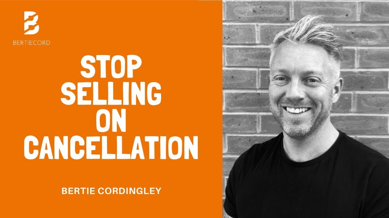STOP Selling Based On Cancellation - YouTube