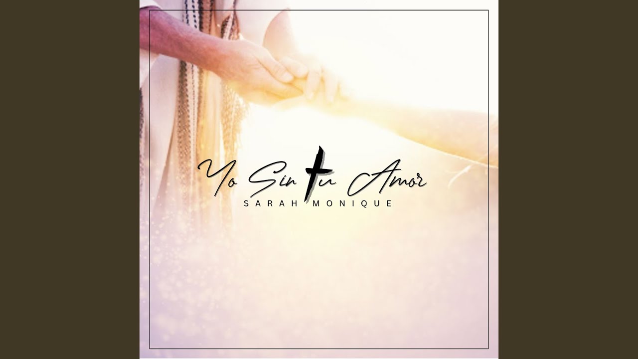 Yo Sin Tu Amor - YouTube