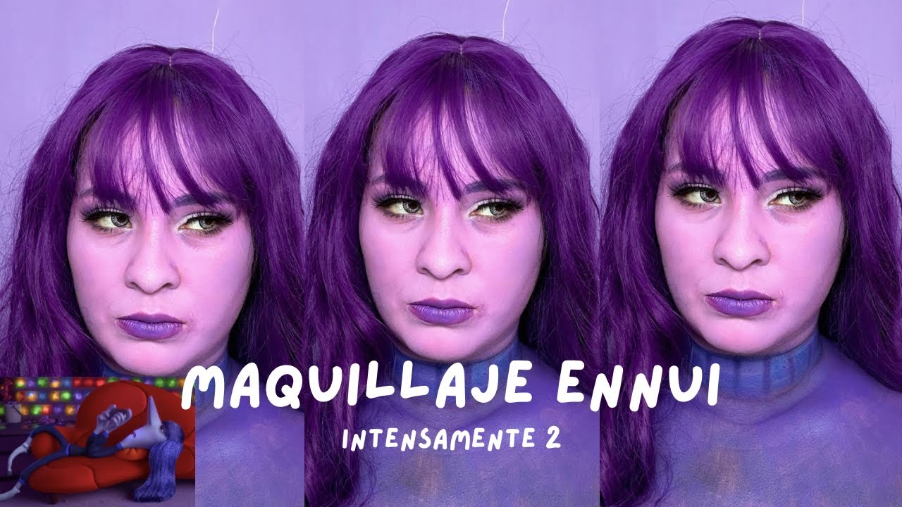 Maquillaje Ennui 💜🥱 Intensamente 2 - YouTube